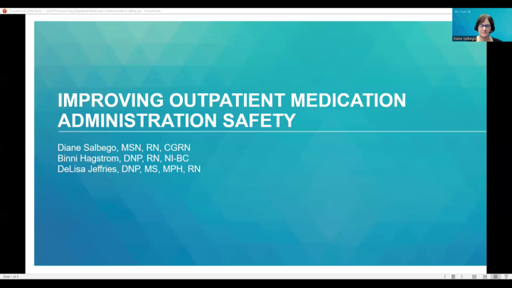 Improving Outpatient Medication Administration Safety - American Academy of Ambulatory Care Nursing