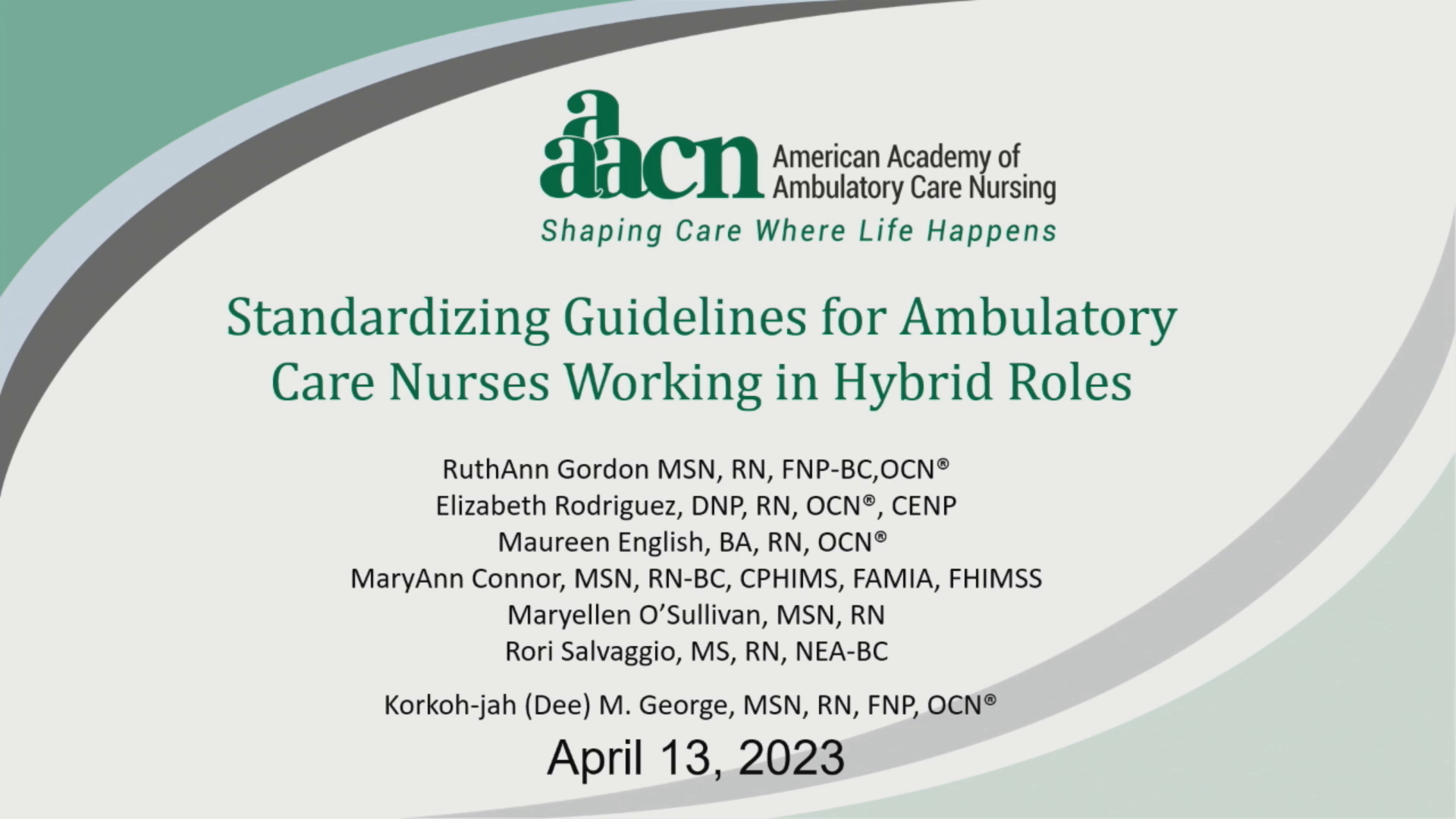 Standardizing Guidelines for Ambulatory Care Nurses Working in Hybrid ...