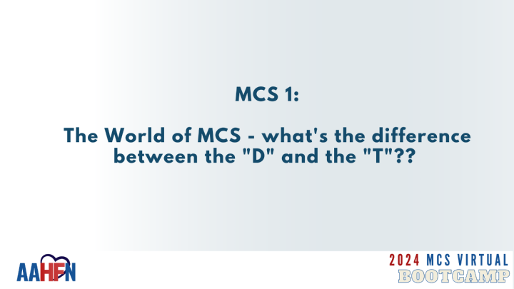 The World of MCS - What's the Difference Between the "D" and the "T"?? - American Association of ...