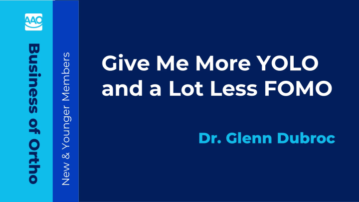 Give Me More YOLO and a Lot Less FOMO - American Association of ...