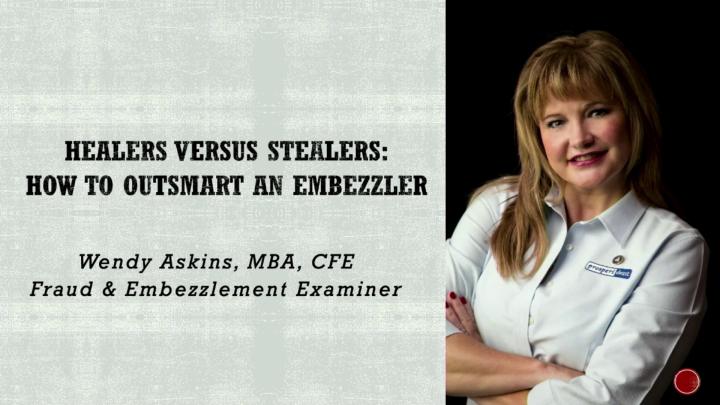Healers vs. Stealers: How to Outsmart an Embezzler - American ...
