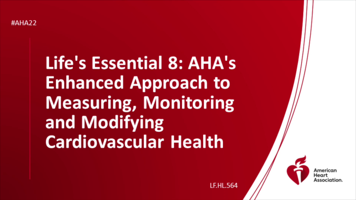 Life's Essential 8: AHA's Enhanced Approach to Measuring, Monitoring ...