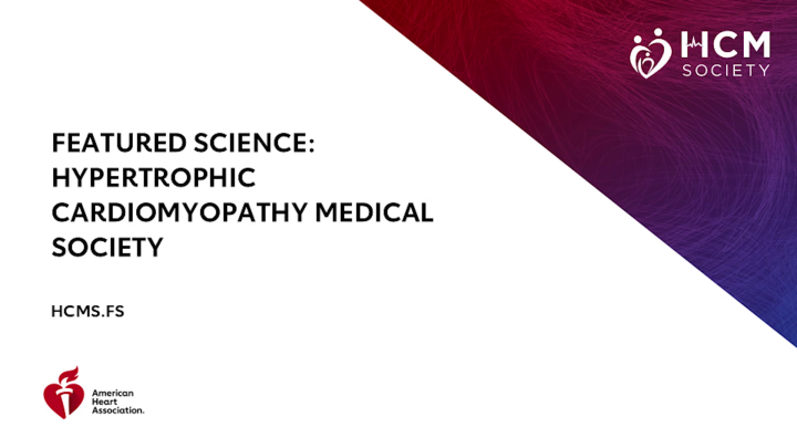 Featured Science: Hypertrophic Cardiomyopathy Medical Society - AHA ...