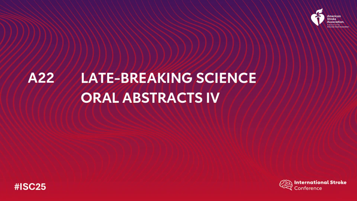 Late-Breaking Science Oral Abstracts IV - AHA OnDemand