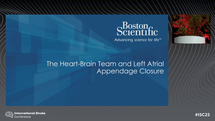 Left Atrial Appendage Closure and the Heart-Brain Connection - AHA OnDemand