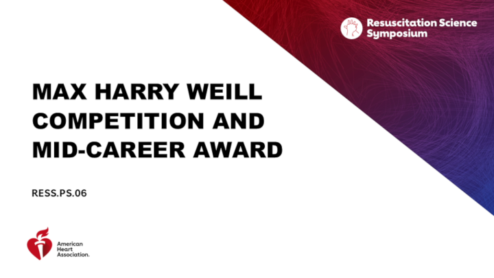 Max Harry Weill Competition and Mid-Career Award - AHA OnDemand