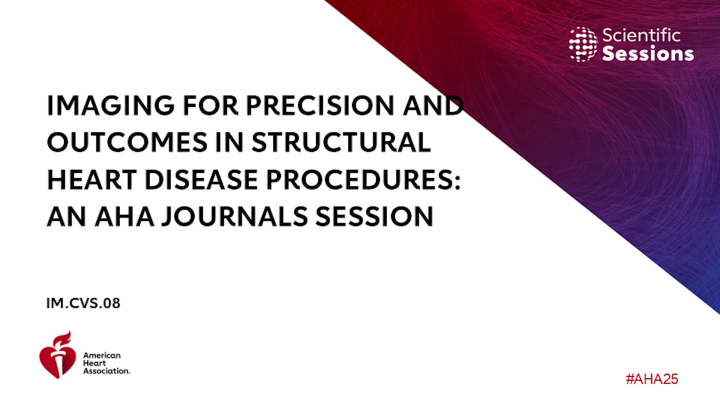 Imaging for Precision and Outcomes in Structural Heart Disease ...