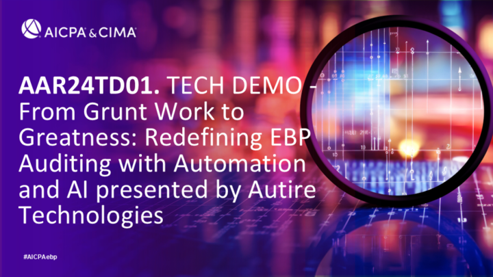 TECH DEMO - From Grunt Work to Greatness: Redefining EBP Auditing with ...
