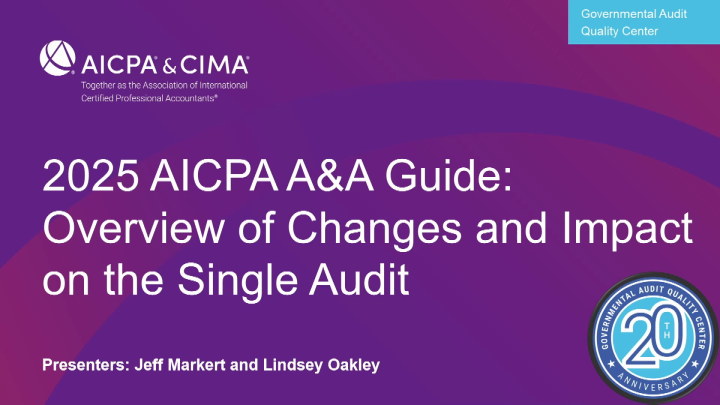 2025 AICPA A&A Guide: Overview of Changes and Impact on the Single ...