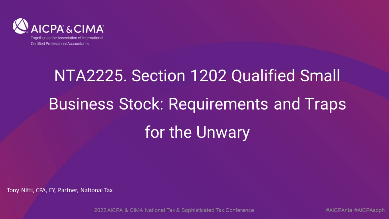 Section 1202 Qualified Small Business Stock Requirements And Traps For