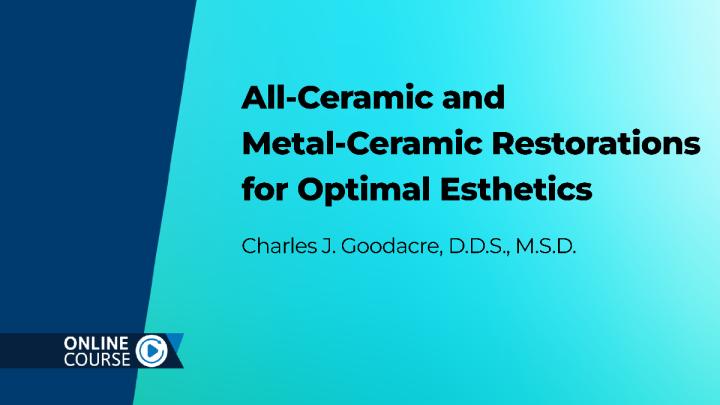 All-Ceramic and Metal-Ceramic Restorations for Optimal Esthetics Part 2 ...