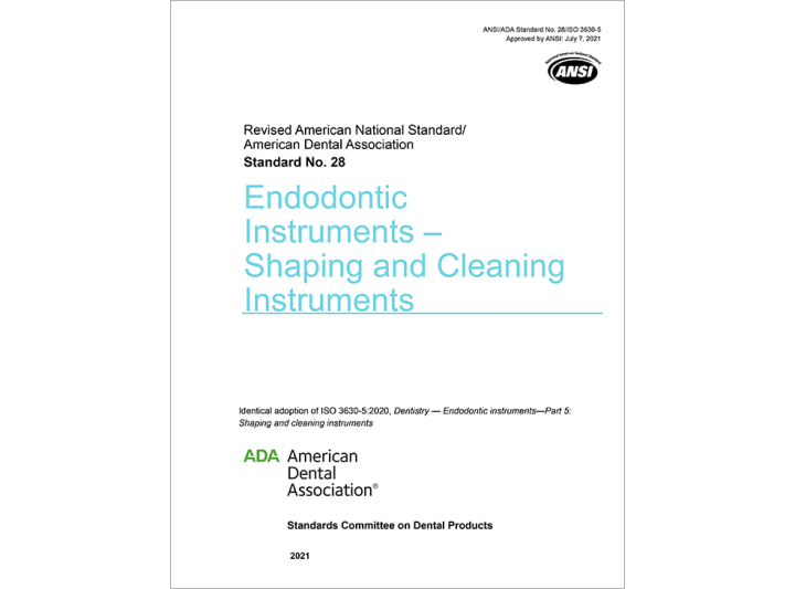 ANSI/ADA Standard No. 28 Endodontic Instruments - Shapping and Cleaning ...