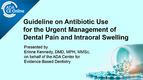 Guideline on Antibiotic Use for the Urgent Management of Dental Pain ...