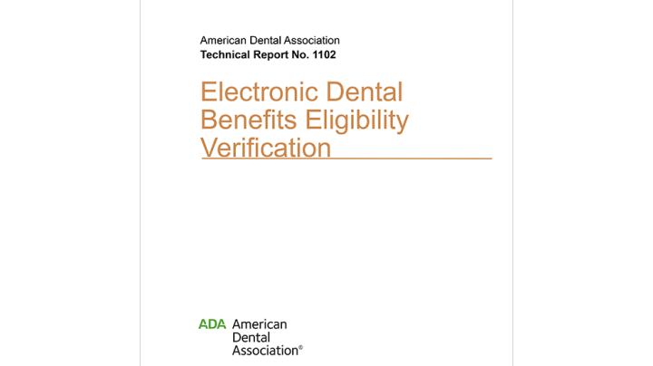 ADA Technical Report No. 1102 Electronic Dental Benefits Eligibility ...