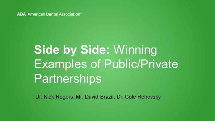 Side by Side: Winning Examples of Public/Private Partnership - American ...