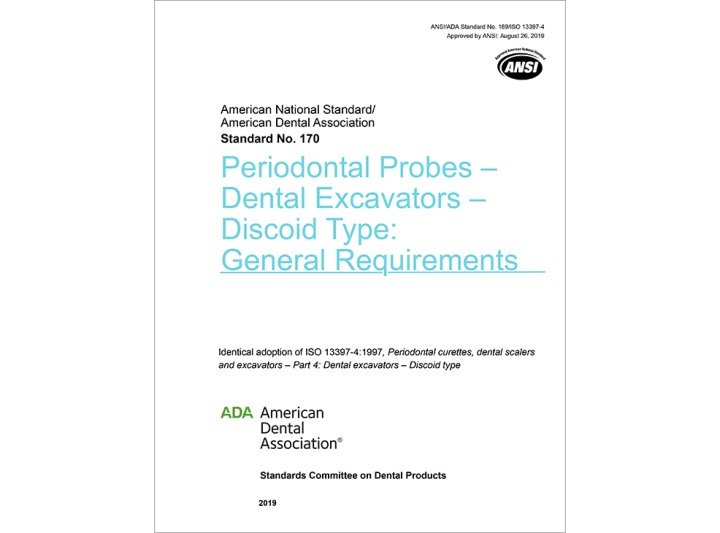 ANSI/ADA Standard No. 170 Periodontal Probes-Dental Excavators-Discoid ...