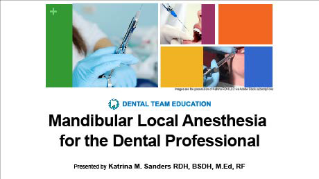 Mandibular Local Anesthesia for the Dental Professional (Dental Team ...