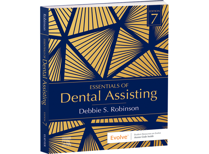 Essentials of Dental Assisting, Seventh Edition - American Dental ...
