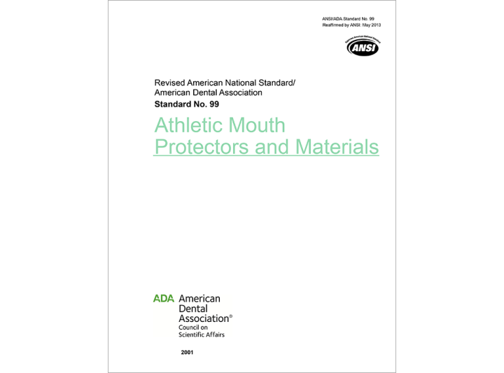 ANSI/ADA Standard No. 99 Athletic Mouth Protectors and Materials - E ...