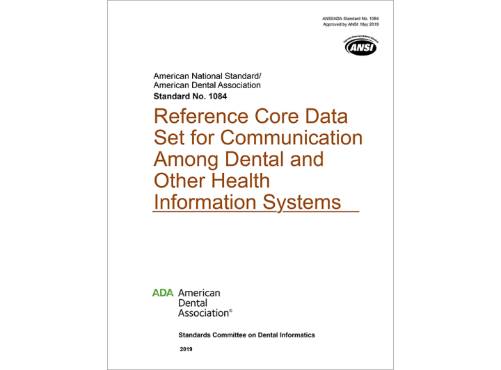 ANSI/ADA Standard No. 1084 Reference Core Data Set for Communication ...