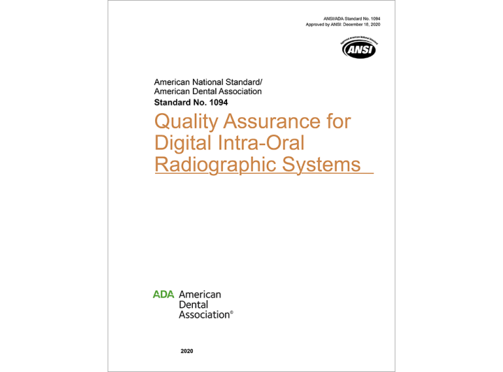 ADA Standard No. 1094 Quality Assurance for Digital Intra-Oral ...