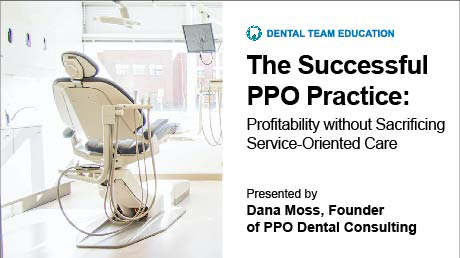 The Successful PPO Practice: Profitability without Sacrificing (Dental ...