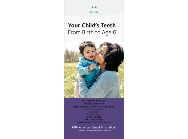 PERSONALIZED Your Child's Teeth from Birth to Age 6 - American Dental ...