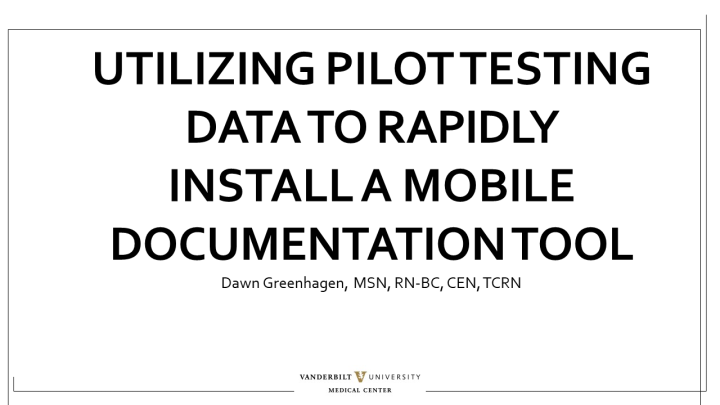 Utilizing Pilot Testing Data to Rapidly Install a Mobile Documentation ...