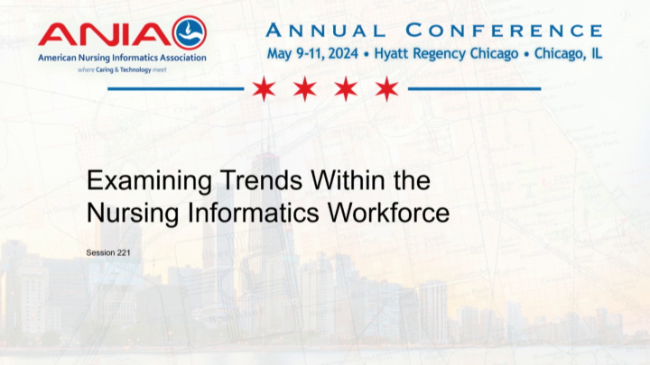 Examining Trends within the Nursing Informatics Workforce - American ...