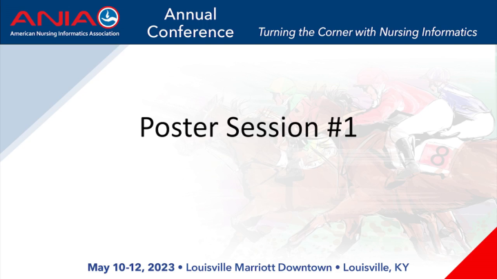 Poster Session 1 - American Nursing Informatics Association