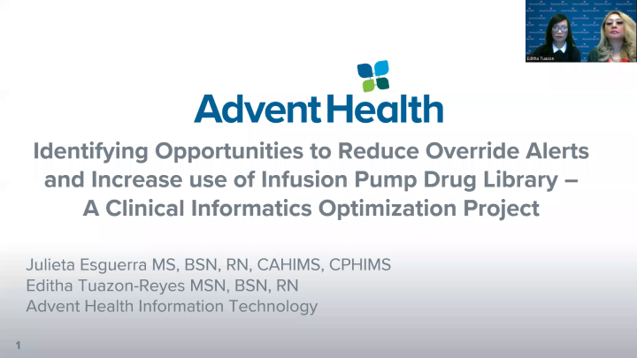 Identifying Opportunities To Reduce Override Alerts And Increase Use Of Infusion Pump Drug