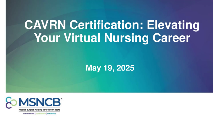 CAVRN Certification: Elevating Your Virtual Nursing Career - American ...