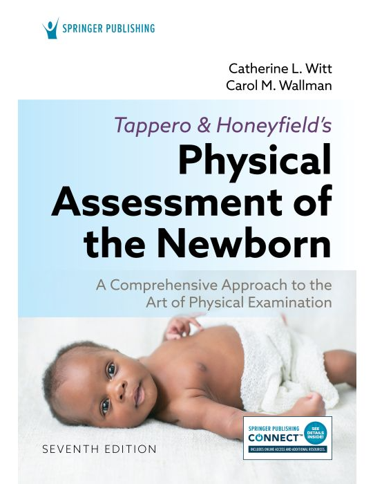 Physical Assessment of the Newborn, 7th Edition, CNE Activity - Academy ...