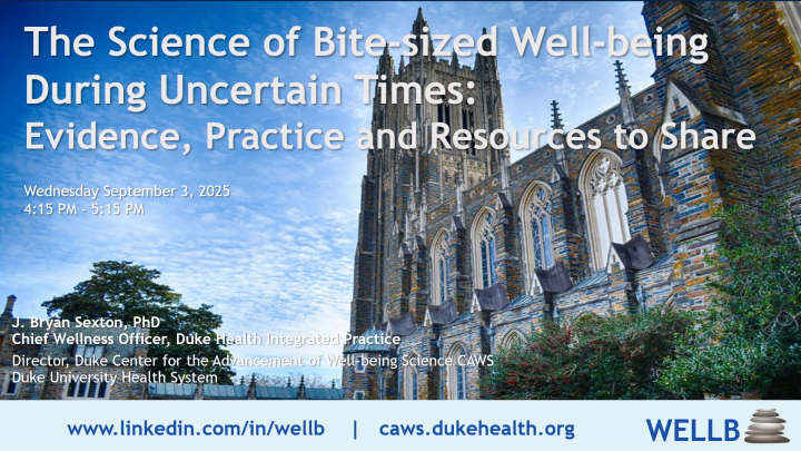 The Science of Bite-sized Well-being During Uncertain Times - Academy ...