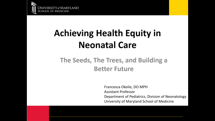 Achieving Health Equity in Neonatal Care: The Seeds, The Trees and ...
