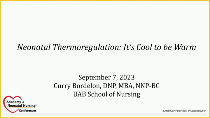 Thermoregulation (Back to Basics) - Academy of Neonatal Nursing