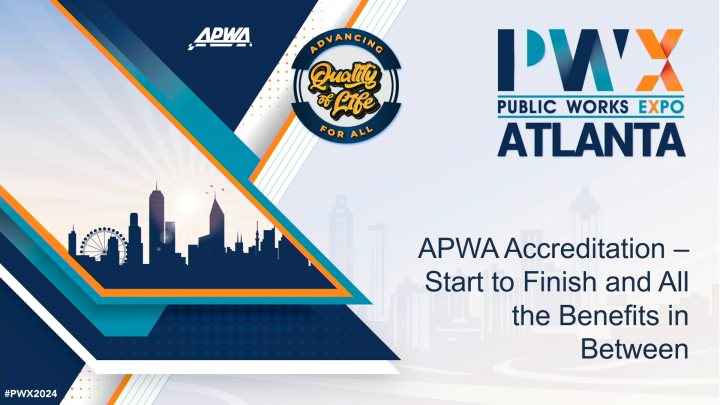 APWA Accreditation—Start to Finish and All the Benefits in Between ...
