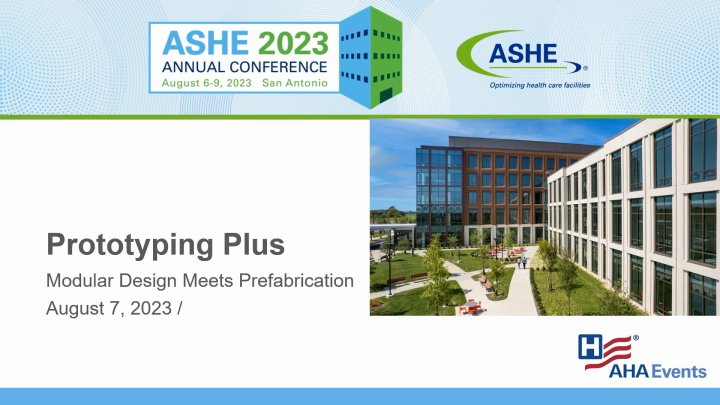 Prototyping Plus - Modular Design Meets Prefabrication - American ...