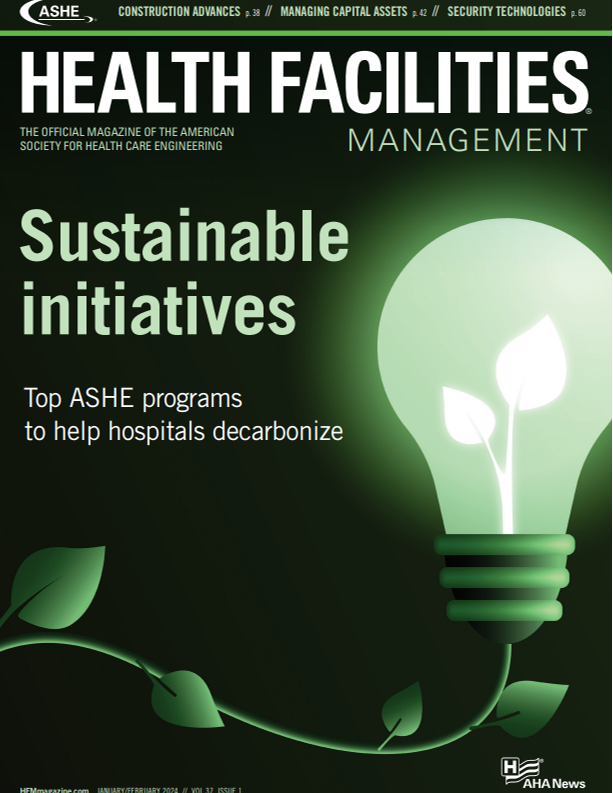 January/February 2024 HFM Magazine - American Society for Healthcare ...
