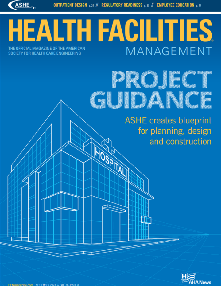 September 2023 HFM Magazine - American Society for Healthcare Engineering