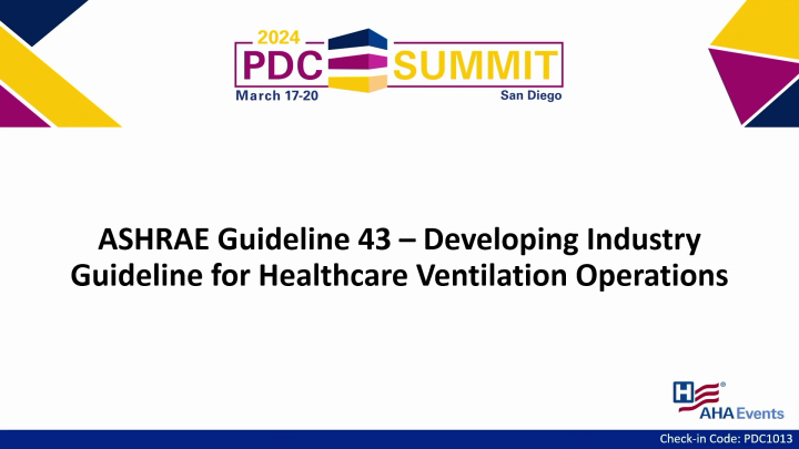 ASHRAE Guideline 43 – Developing Industry Guideline for Healthcare ...