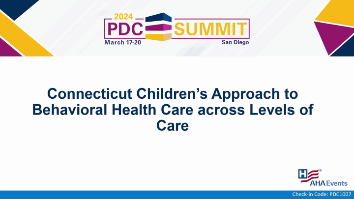 Connecticut Children’s Approach to Behavioral Health Care across Levels ...