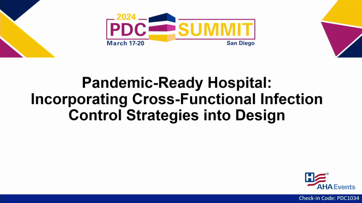 Pandemic-Ready Hospital: Incorporating Cross-Functional Infection ...