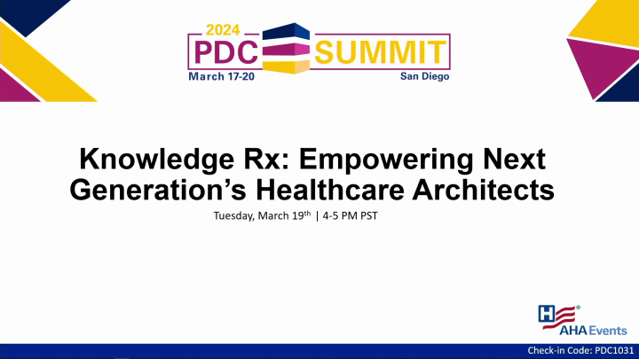 Knowledge Rx: Empowering Next Generation’s Healthcare Architects ...