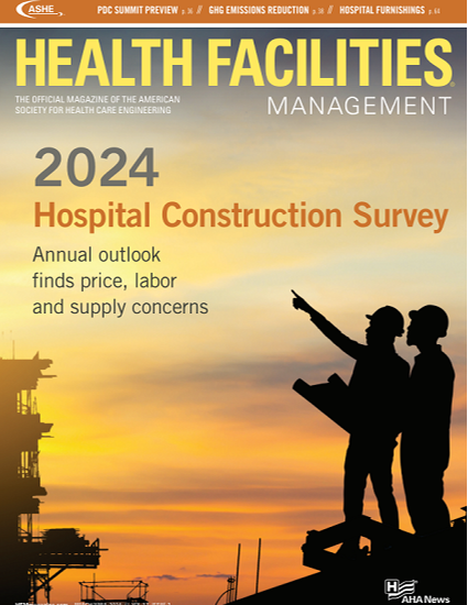 March/April 2024 HFM Magazine - American Society for Healthcare Engineering