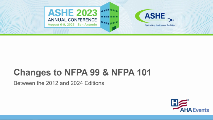 Changes to NFPA 99 and NFPA 101 Between the 2012 and 2024 Editions ...