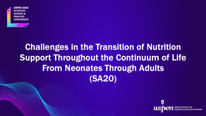Challenges in the Transition of Nutrition Support Throughout the ...
