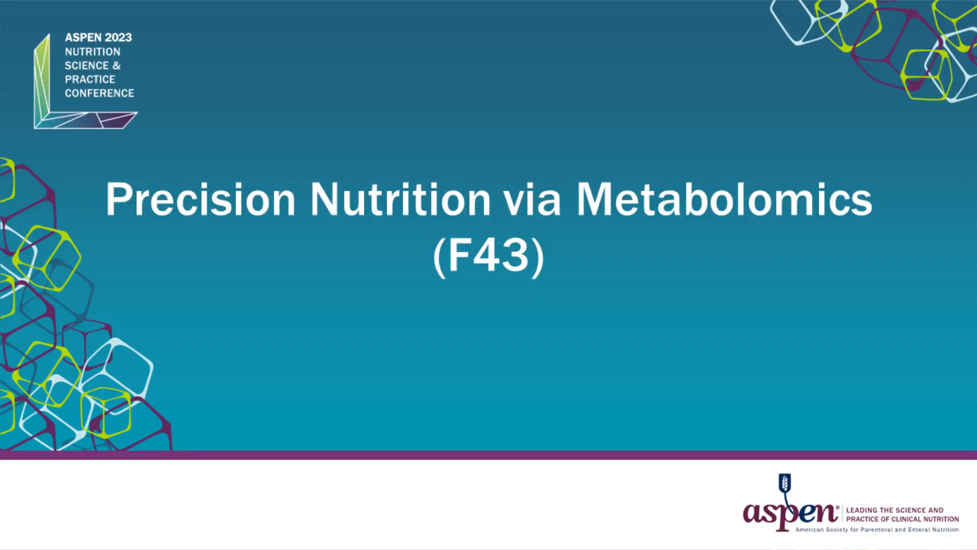 Precision Nutrition via Metabolomics (F43) - American Society for ...