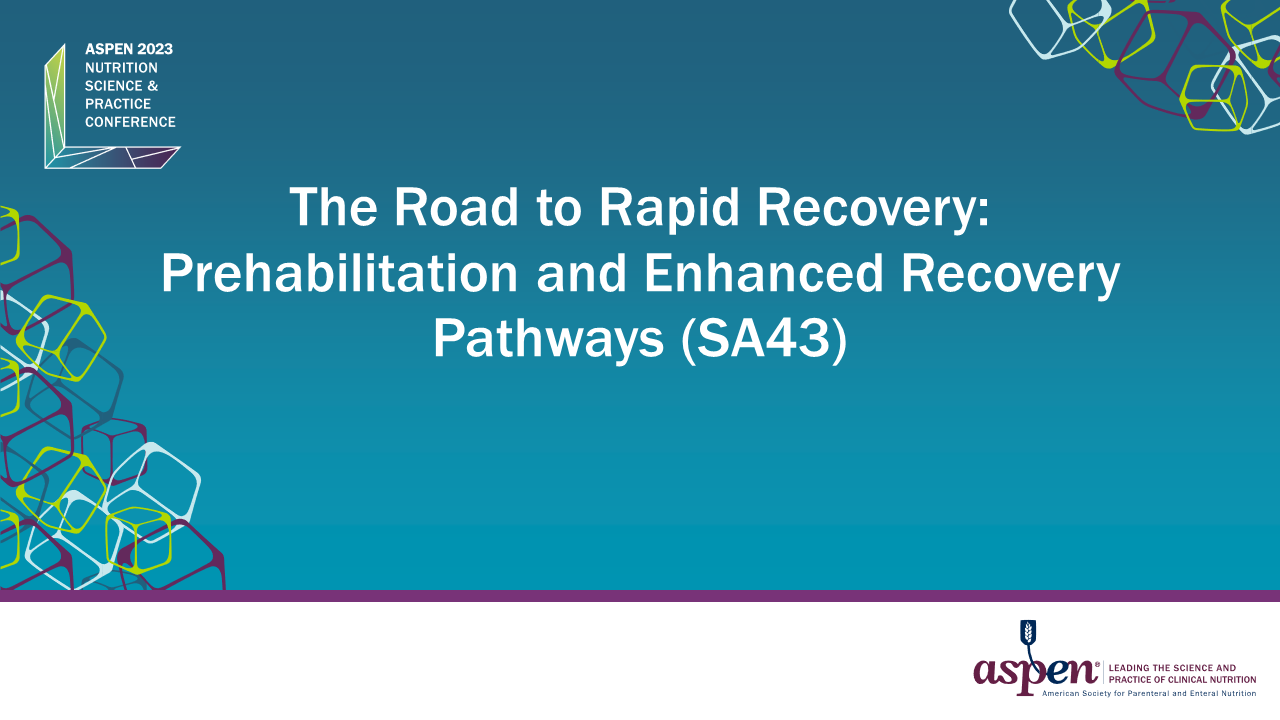 The Road to Rapid Recovery: Prehabilitation and Enhanced Recovery ...