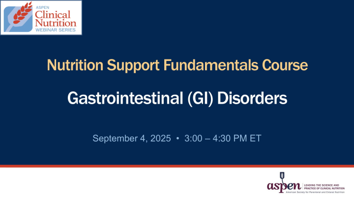 Gastrointestinal (GI) Disorders - American Society for Parenteral and ...